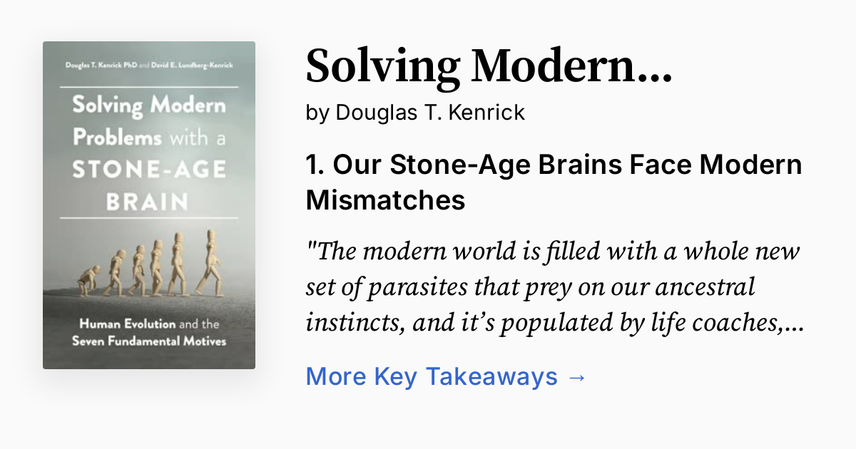 Solving Modern Problems With a Stone-Age Brain | Summary, Audio, Quotes