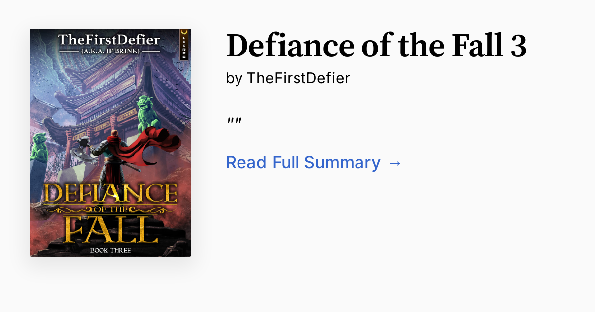 Defiance of the Fall 3 | Summary, Analysis, FAQ