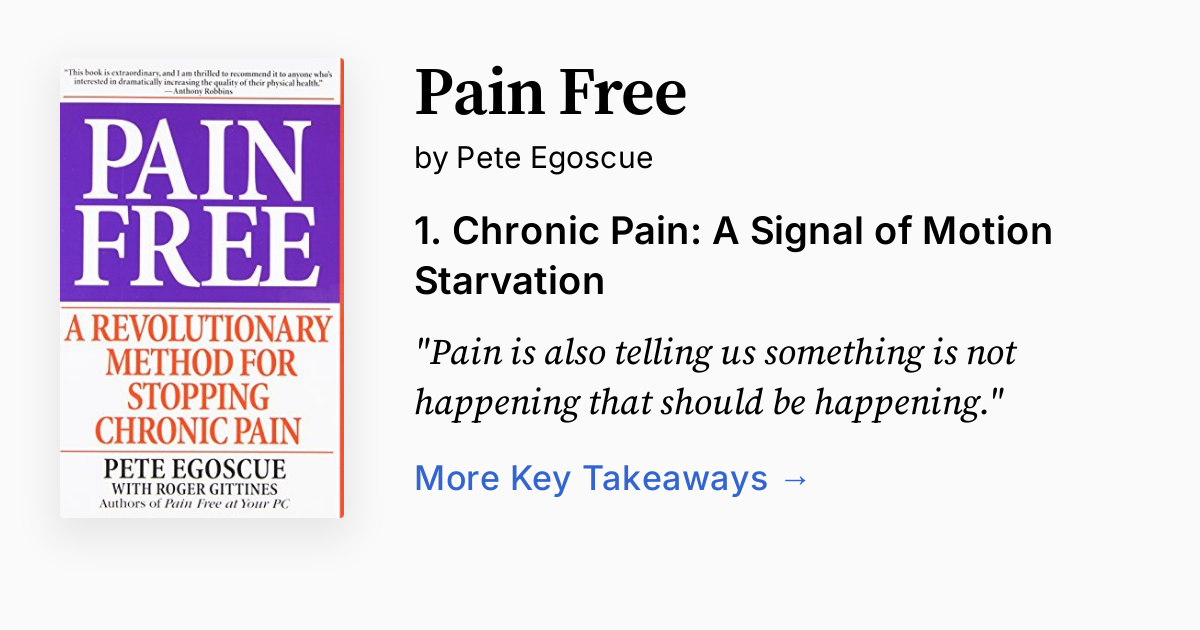 Pain Free by Pete Egoscue | Summary, Audio, Quotes