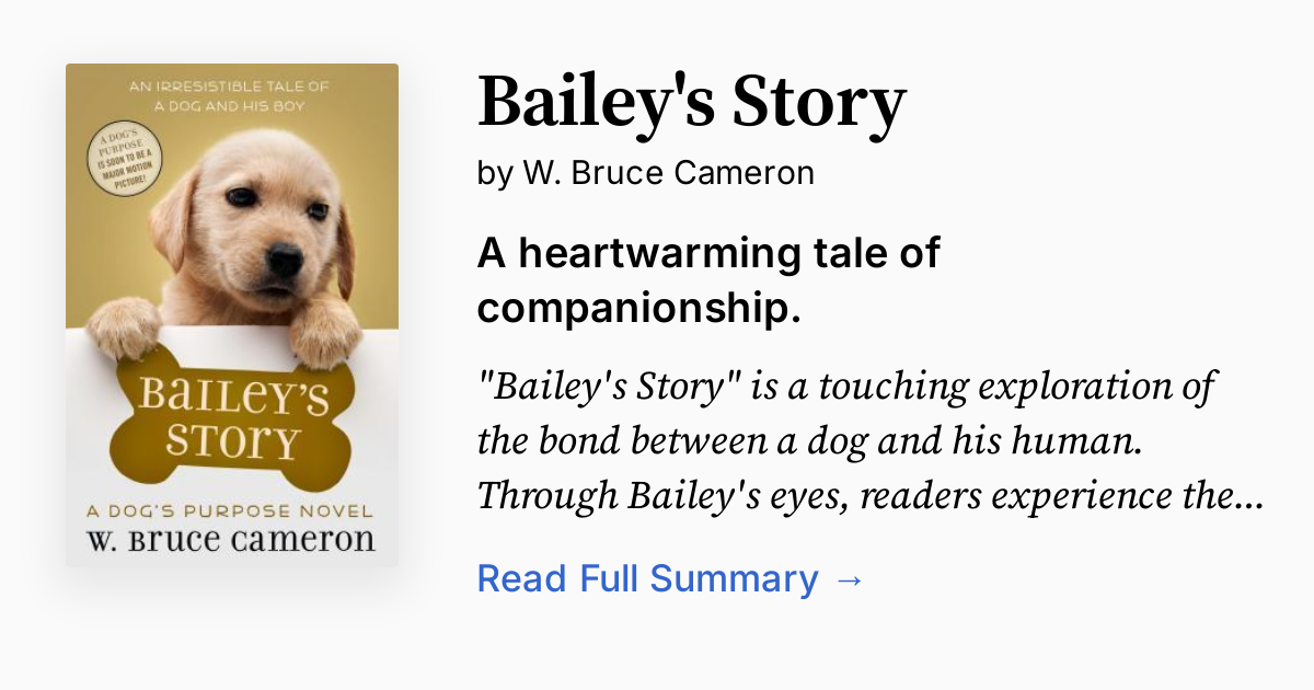 Bailey's Story by W. Bruce Cameron | Summary, Audio, Analysis, FAQ