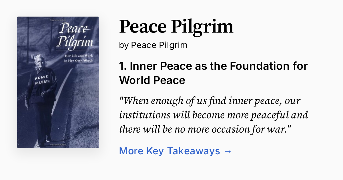 Peace Pilgrim by Peace Pilgrim | Summary, Quotes, Audio