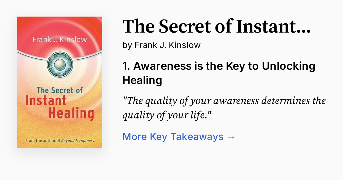 The Secret of Instant Healing | Summary, Audio, Quotes, FAQ