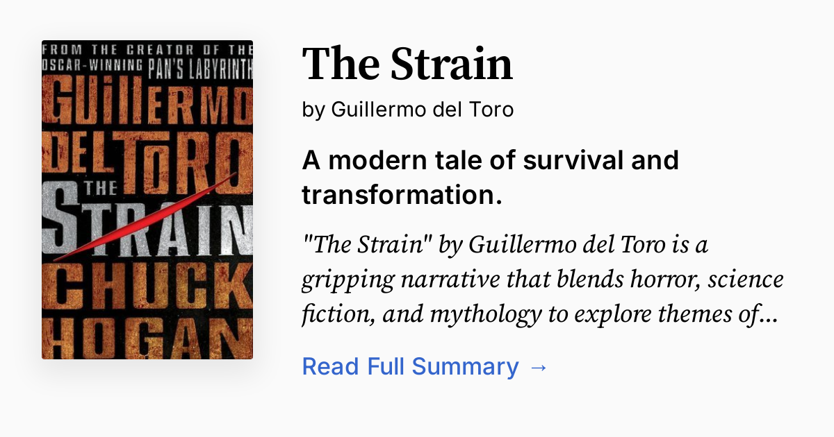 The Strain by Guillermo del Toro | Summary, Analysis, FAQ