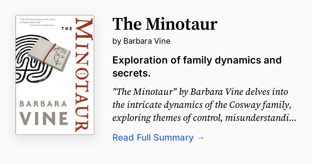 The Minotaur by Barbara Vine | Summary, Audio, Analysis