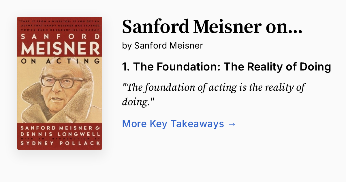 Sanford Meisner on Acting | Summary, Audio, Quotes, FAQ