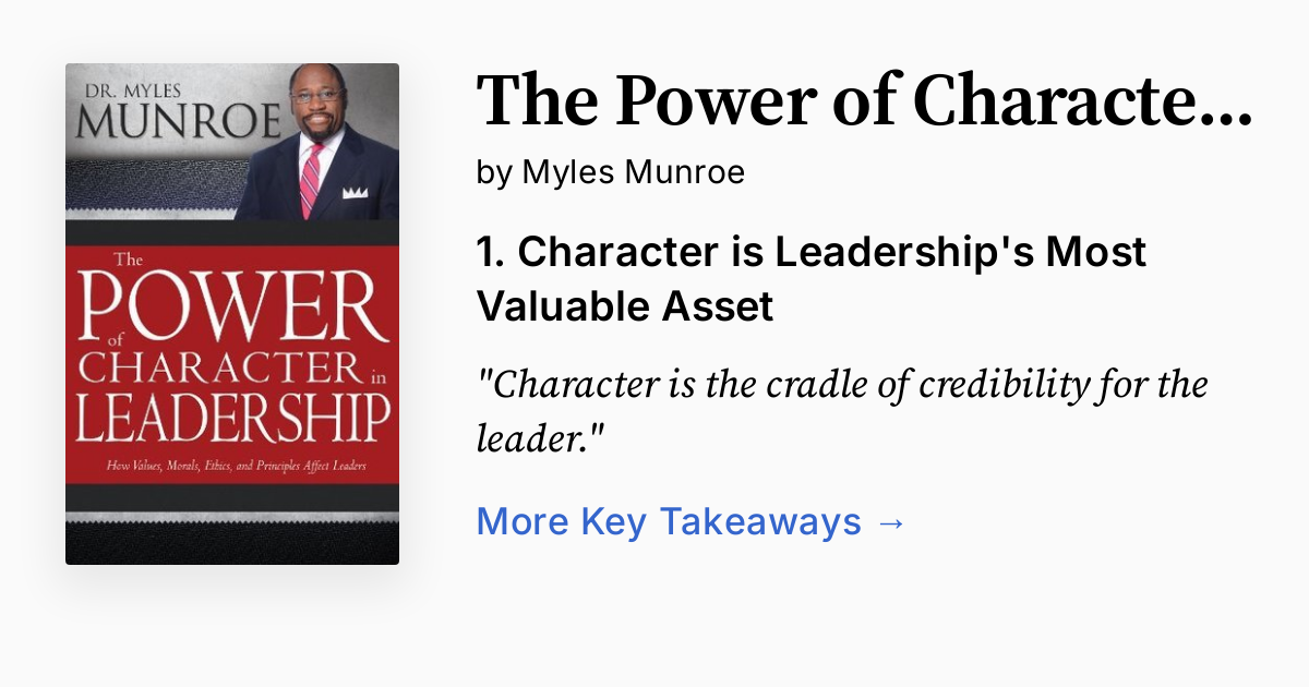 The Power of Character in Leadership | Summary, Audio, Quotes, FAQ