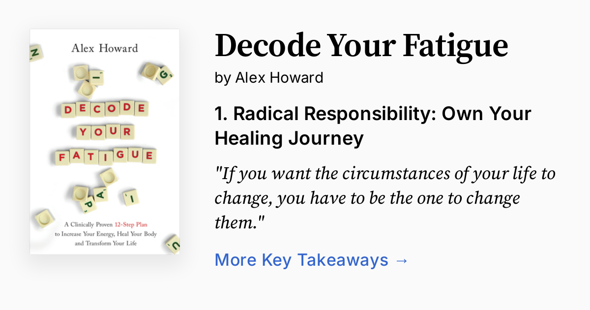 Decode Your Fatigue | Summary, Audio, Quotes