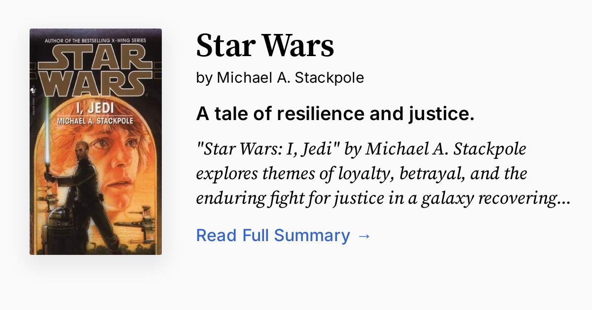 Star Wars by Michael A. Stackpole | Summary, Audio, Analysis