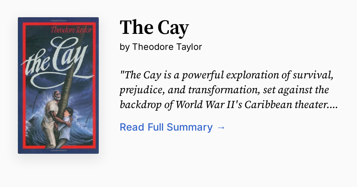 The Cay by Theodore Taylor | Summary, Analysis, FAQ