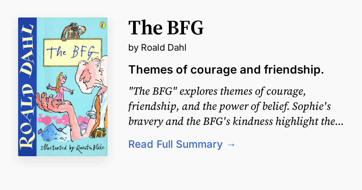 The BFG by Roald Dahl | Summary, Analysis, FAQ
