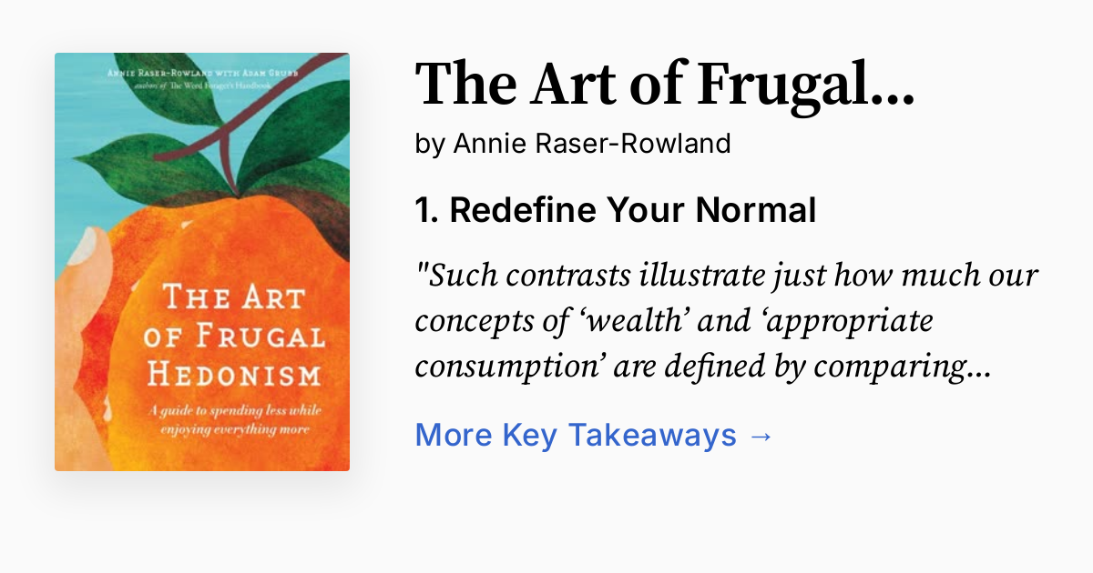 The Art of Frugal Hedonism | Summary, Quotes, Audio