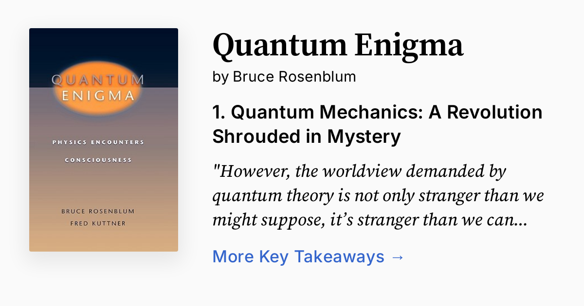 Quantum Enigma by Bruce Rosenblum | Summary, Audio, Quotes