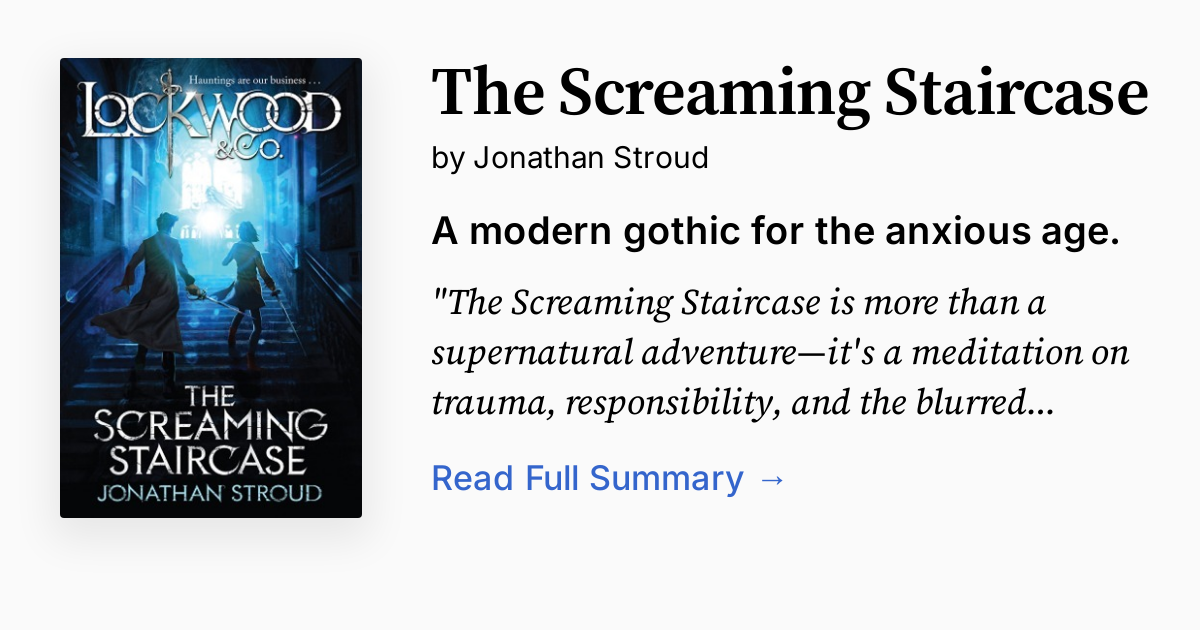 The Screaming Staircase | Summary, Audio, Analysis