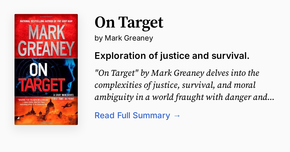 On Target by Mark Greaney | Summary, Audio, Analysis, FAQ