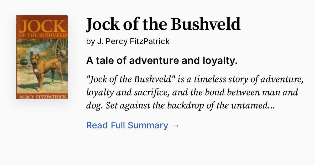 Jock of the Bushveld | Summary, Audio, Analysis, FAQ