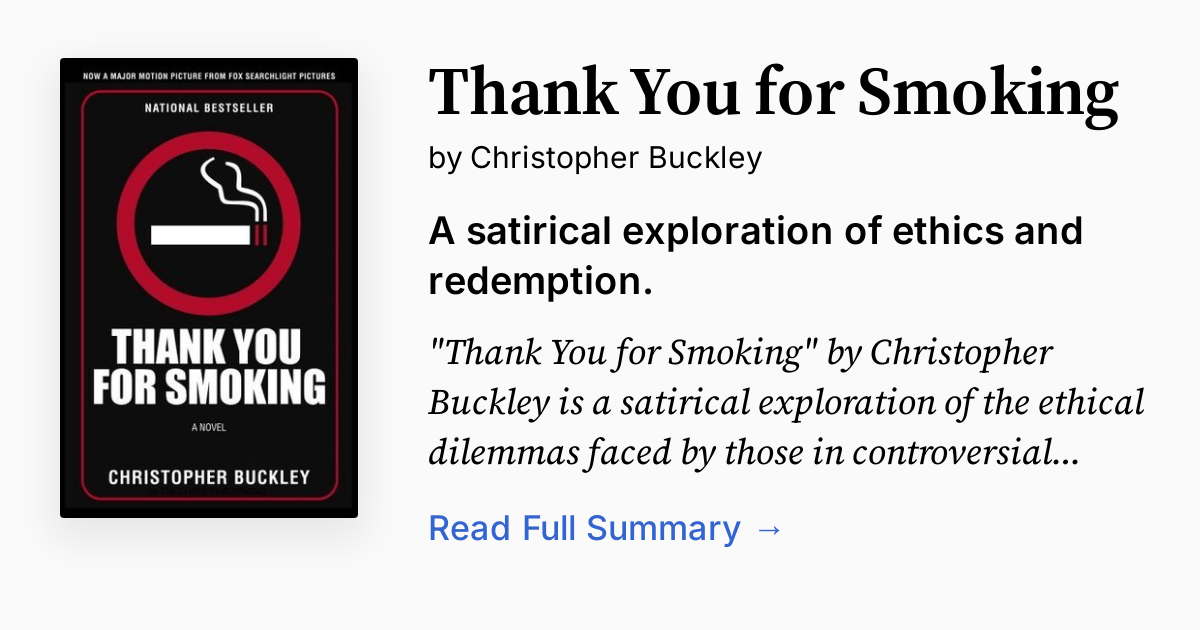 Thank You for Smoking | Summary, Audio, Analysis, FAQ