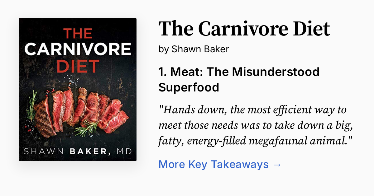 The Carnivore Diet | Summary, Audio, Quotes