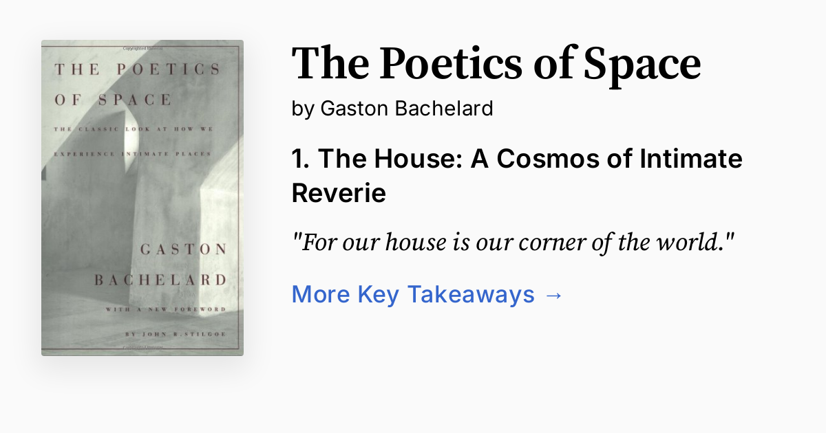 The Poetics of Space | Summary, Quotes, FAQ, Audio