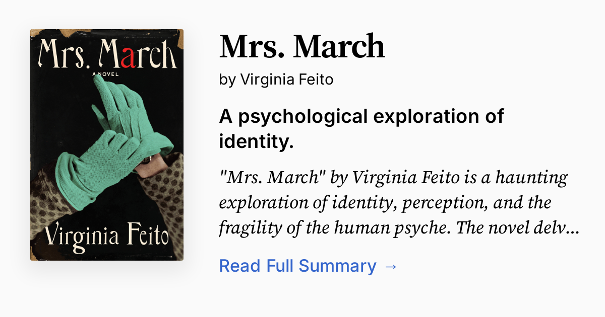 Mrs. March by Virginia Feito | Summary, Audio, Analysis, FAQ