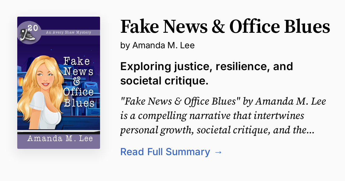Fake News & Office Blues | Summary, Audio, Analysis