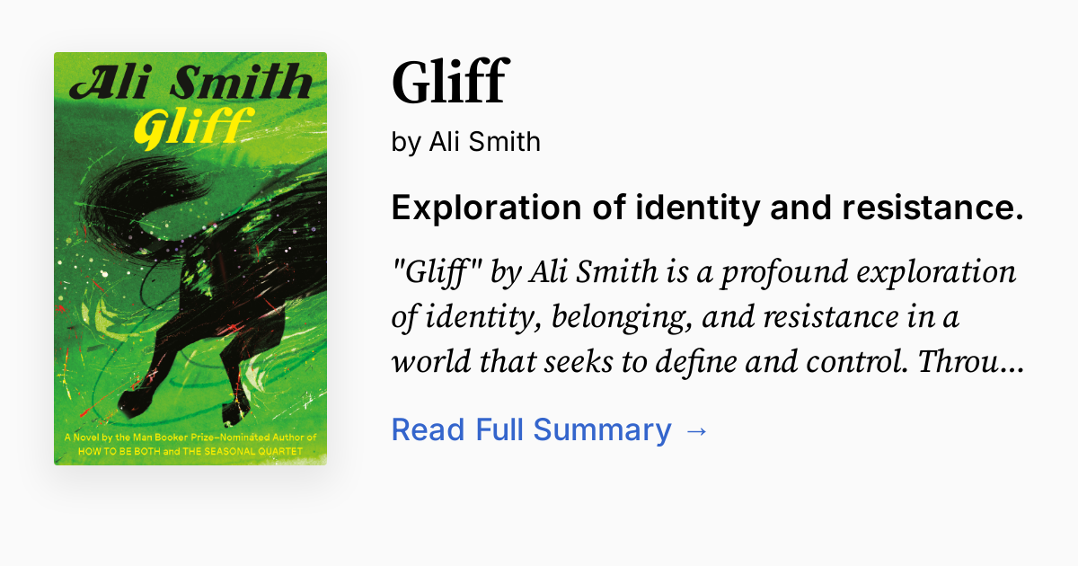 Gliff by Ali Smith | Summary, Audio, Analysis, FAQ