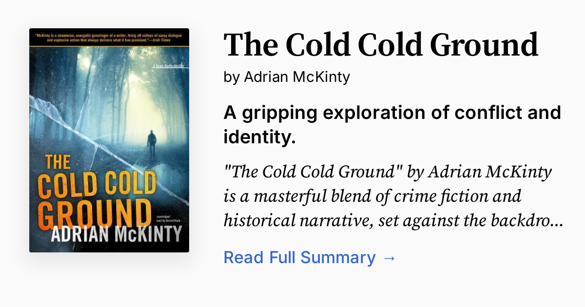 The Cold Cold Ground | Summary, Audio, Analysis, FAQ