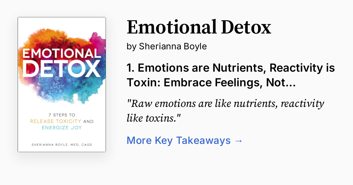 Emotional Detox | Summary, Audio, Quotes, FAQ