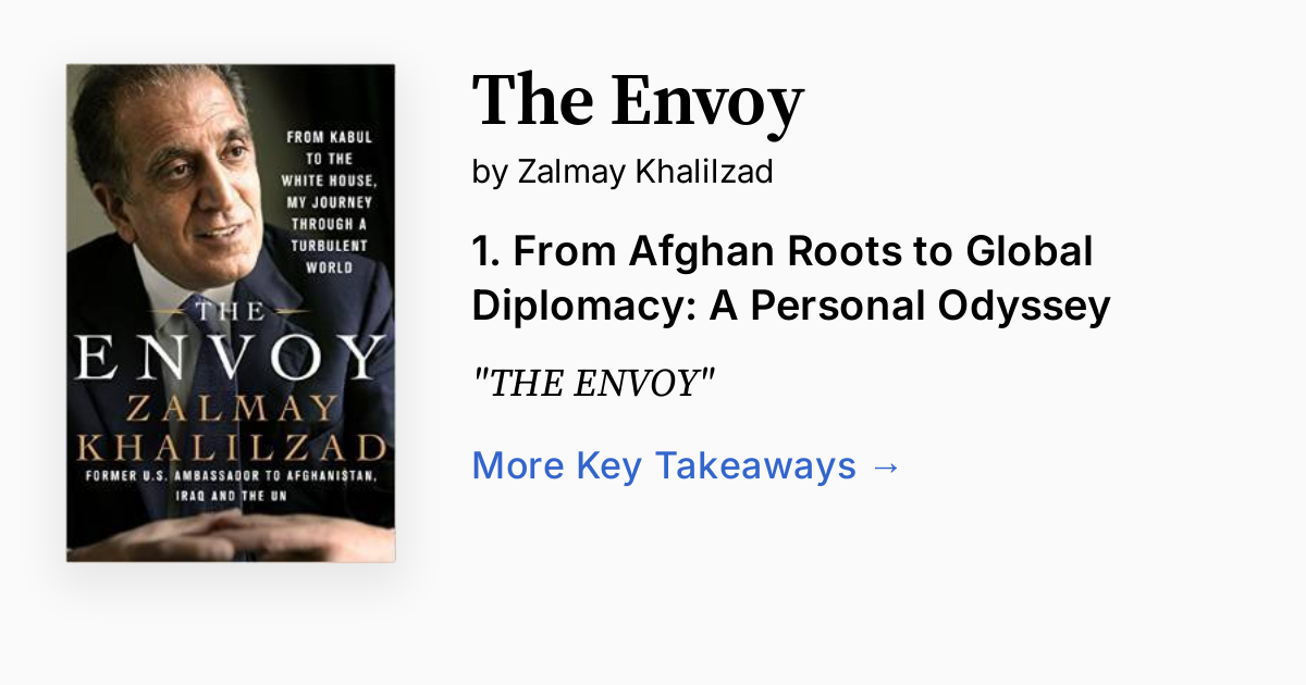 The Envoy by Zalmay Khalilzad | Summary, Audio, Quotes, FAQ