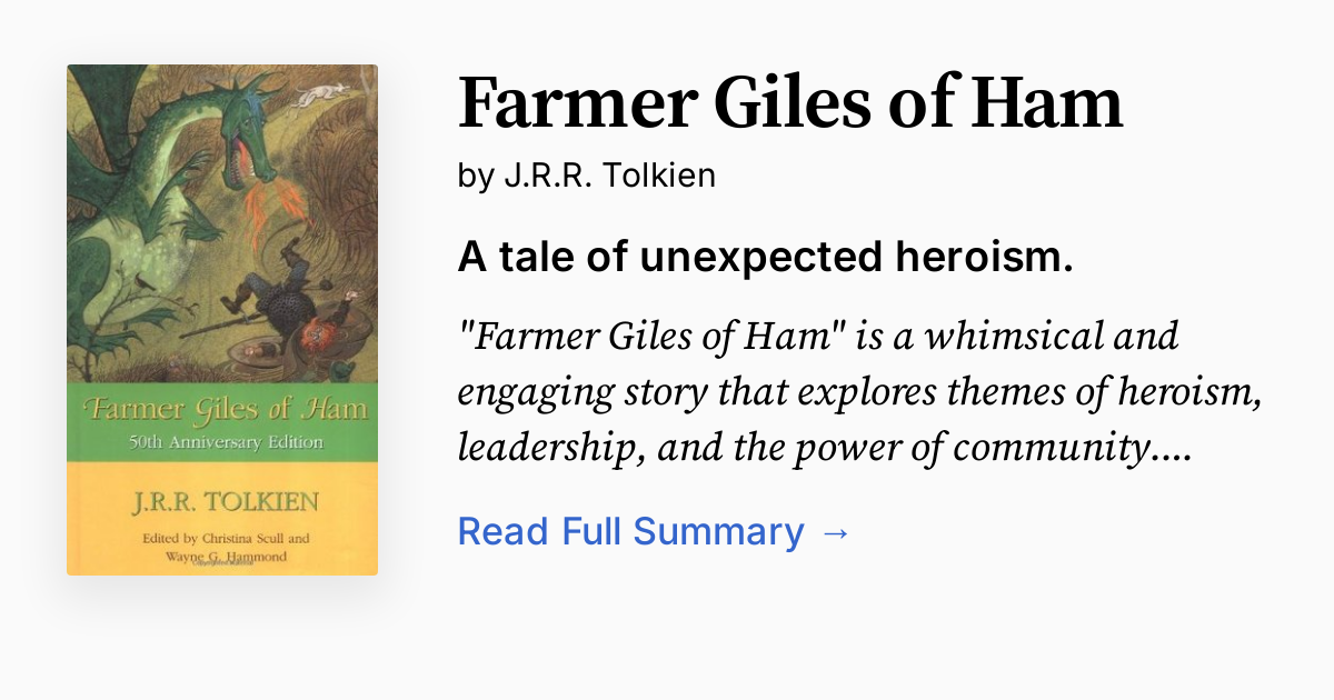 Farmer Giles of Ham | Summary, Audio, Analysis