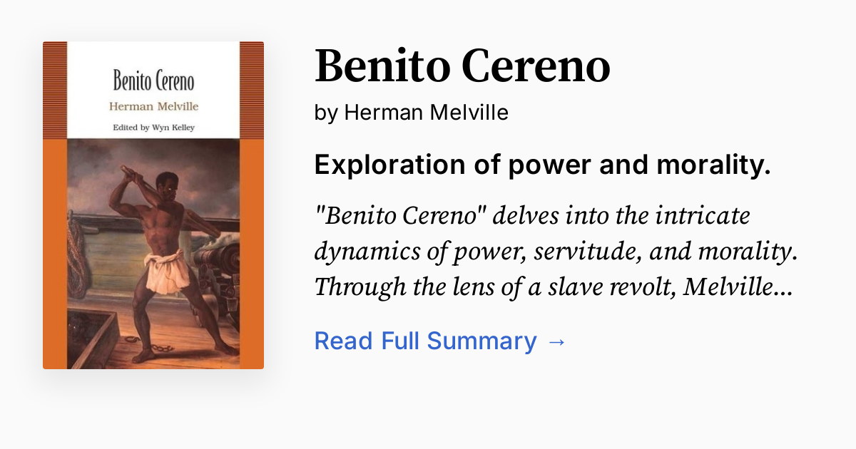 Benito Cereno by Herman Melville | Summary, Analysis, FAQ