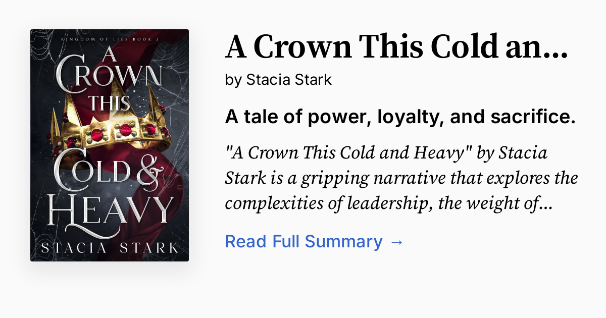 A Crown This Cold and Heavy | Summary, Audio, Analysis, FAQ