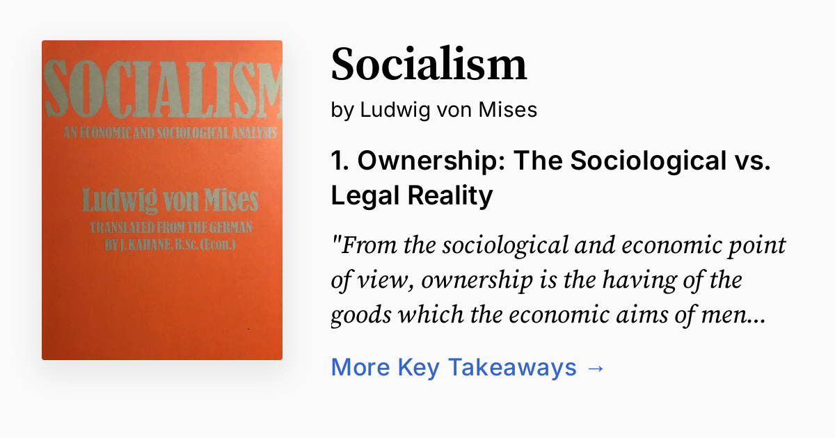 Socialism by Ludwig von Mises | Summary, Audio, Quotes