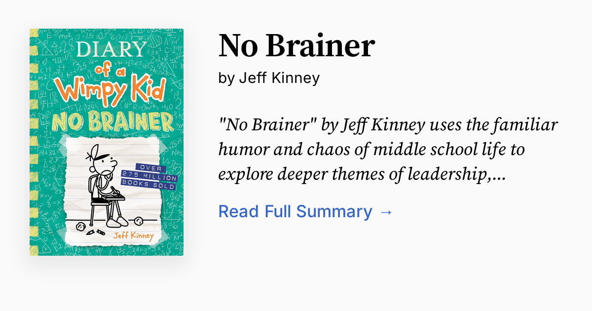 No Brainer by Jeff Kinney | Summary, Analysis