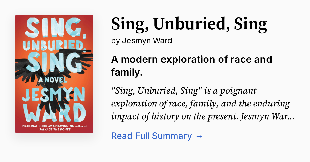 Sing, Unburied, Sing | Summary, Analysis, FAQ
