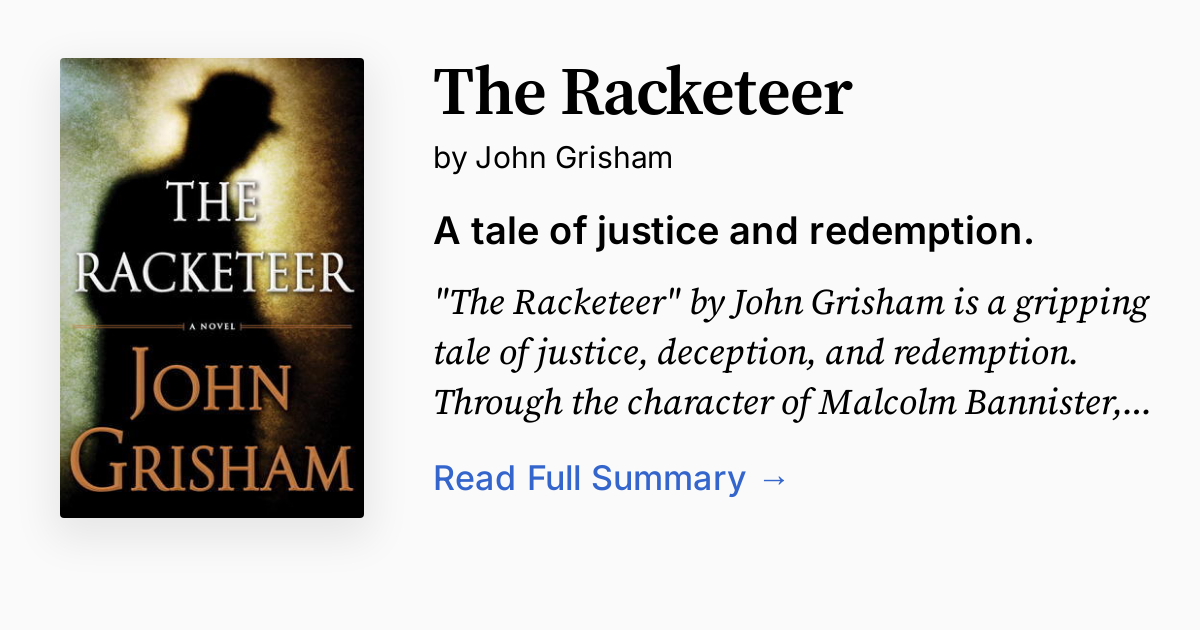 The Racketeer by John Grisham | Summary, Analysis, FAQ