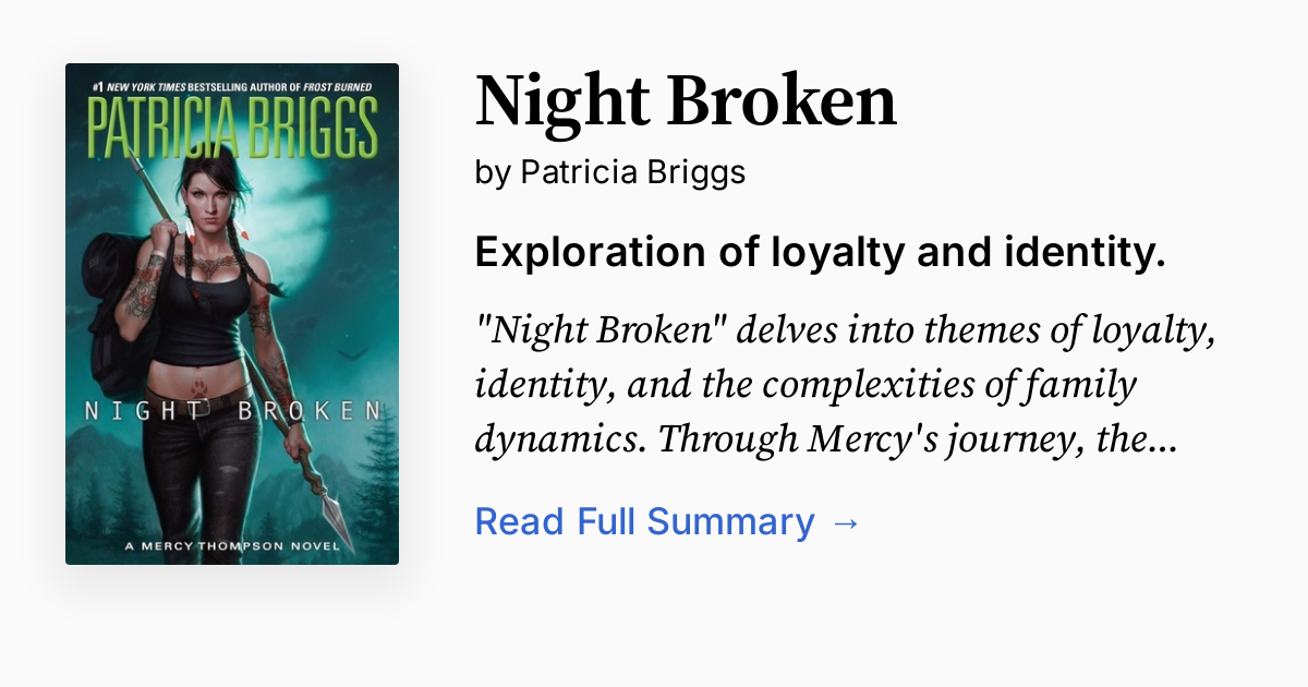 Night Broken by Patricia Briggs | Summary, Audio, Analysis