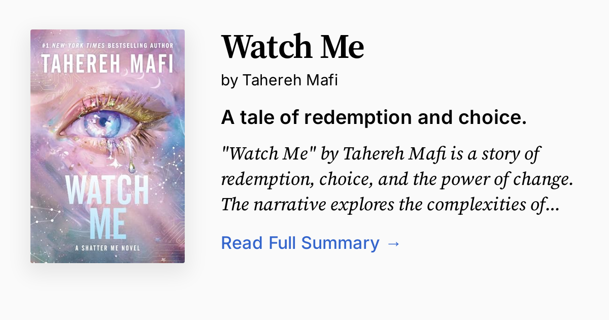 Watch Me by Tahereh Mafi | Summary, Analysis, FAQ