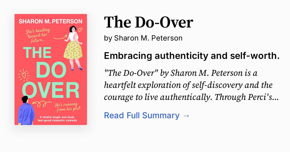 The Do-Over by Sharon M. Peterson | Summary, Audio, Analysis