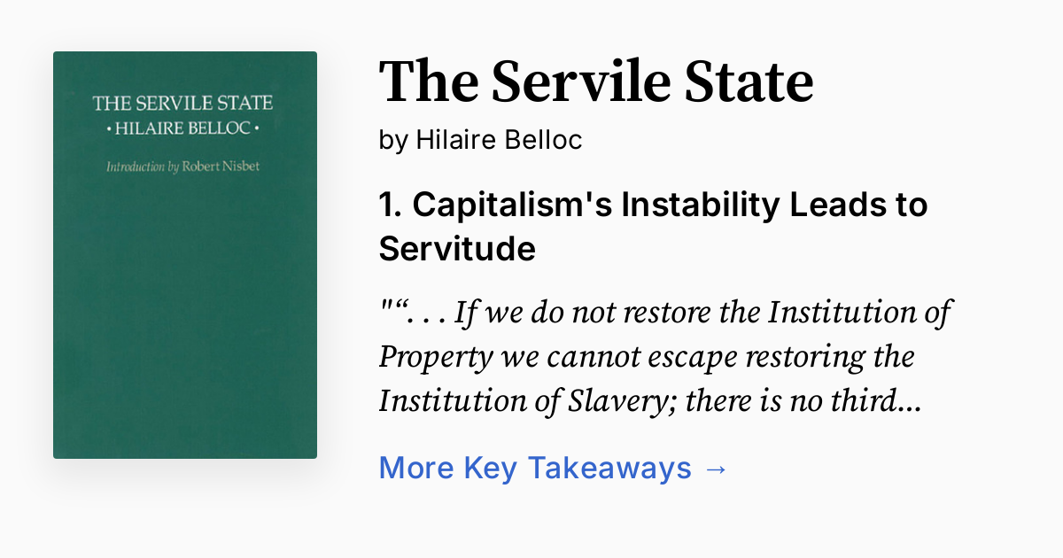 The Servile State | Summary, Audio, Quotes, FAQ
