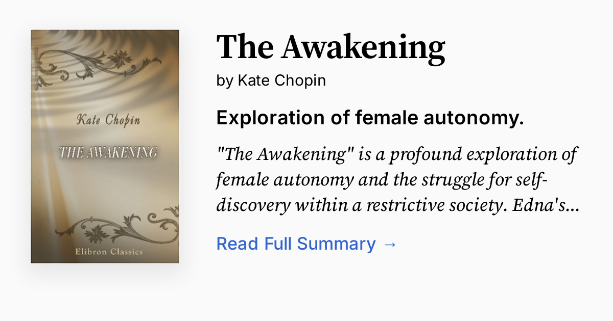 The Awakening by Kate Chopin | Summary, Analysis, FAQ