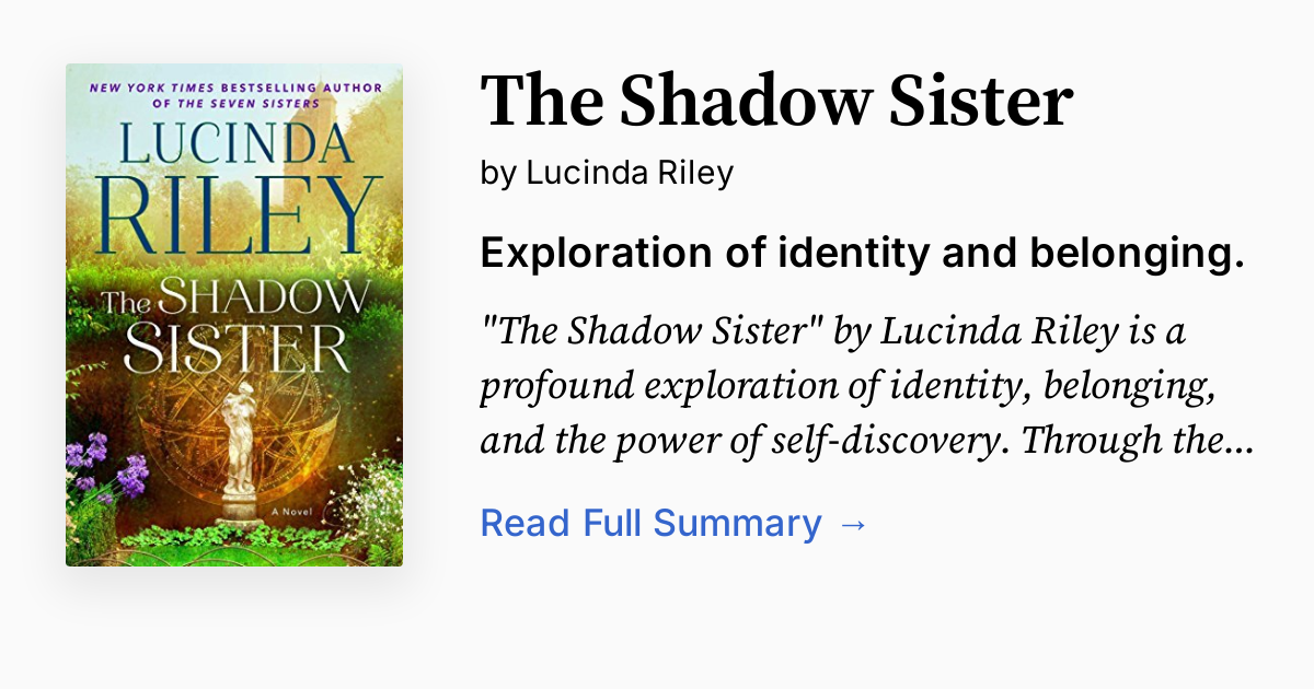 The Shadow Sister | Summary, Analysis, FAQ