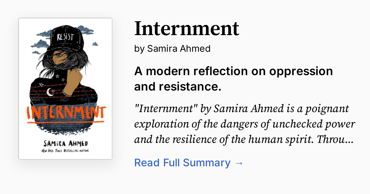 Internment by Samira Ahmed | Summary, Analysis, FAQ