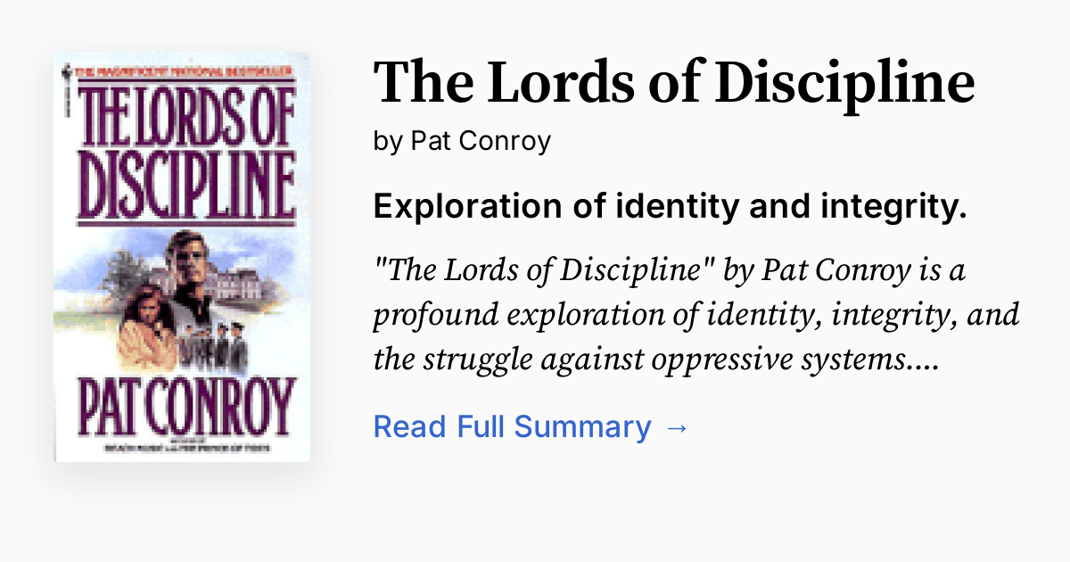 The Lords of Discipline | Summary, Analysis, FAQ