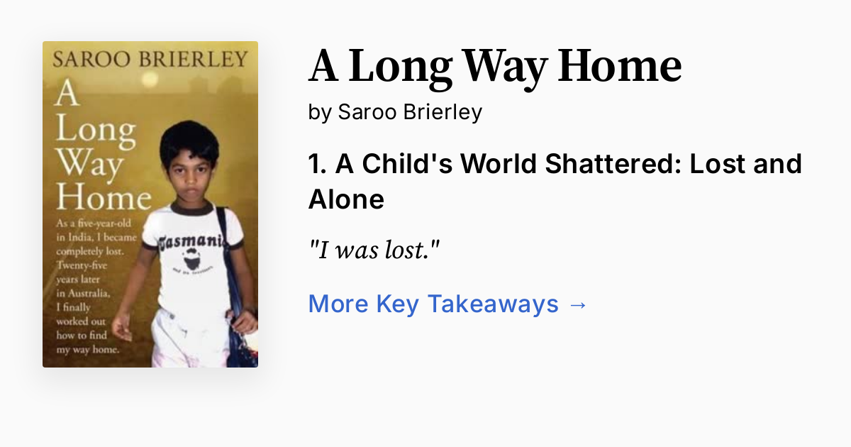 A Long Way Home | Summary, Audio, Analysis, FAQ