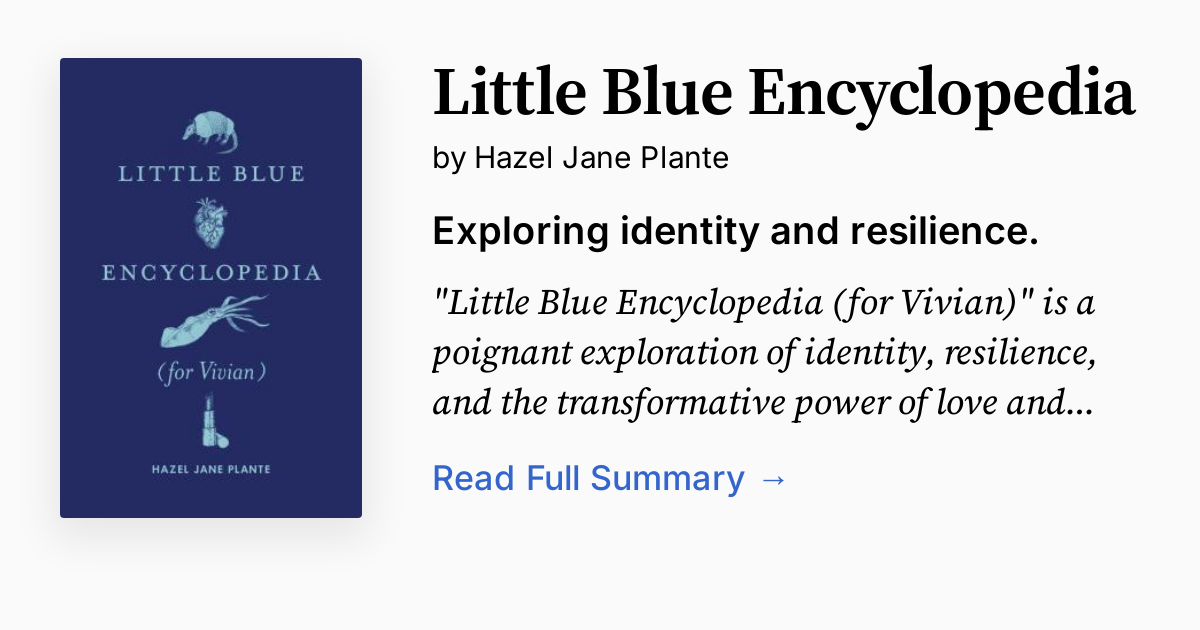 Little Blue Encyclopedia | Summary, Audio, Analysis