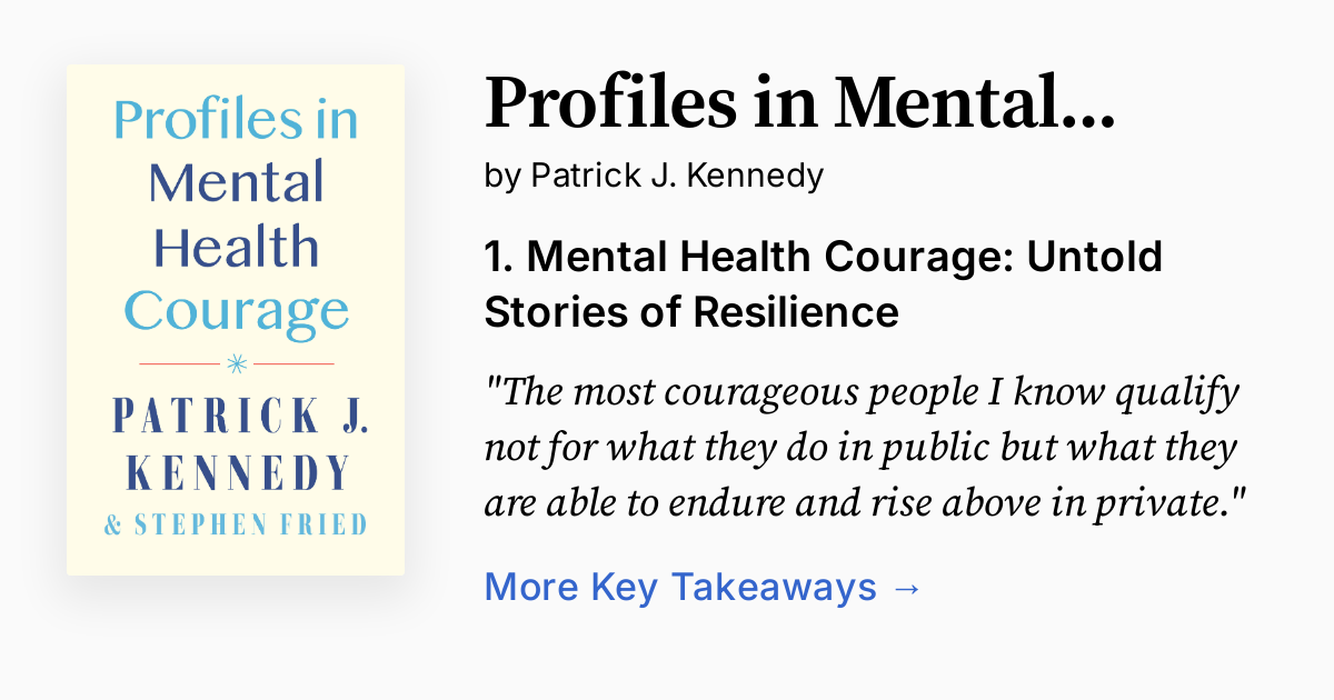 Profiles in Mental Health Courage | Summary, Audio, Quotes