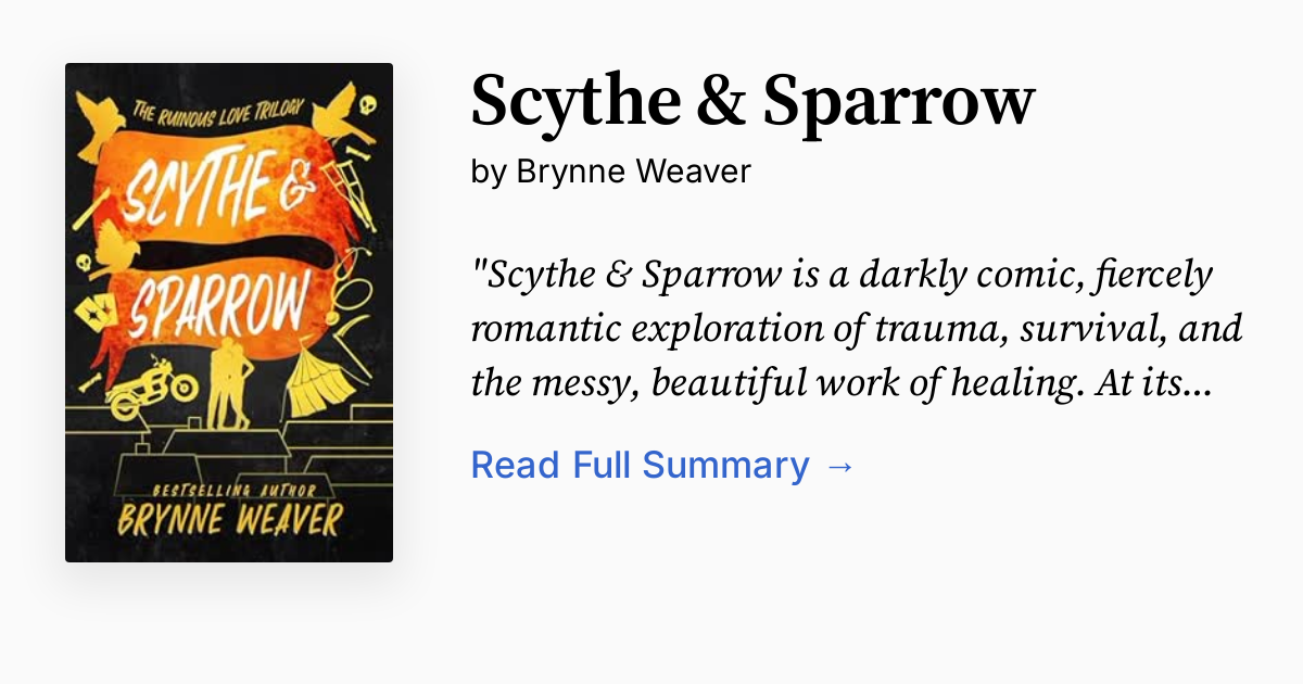 Scythe & Sparrow | Summary, Analysis, FAQ
