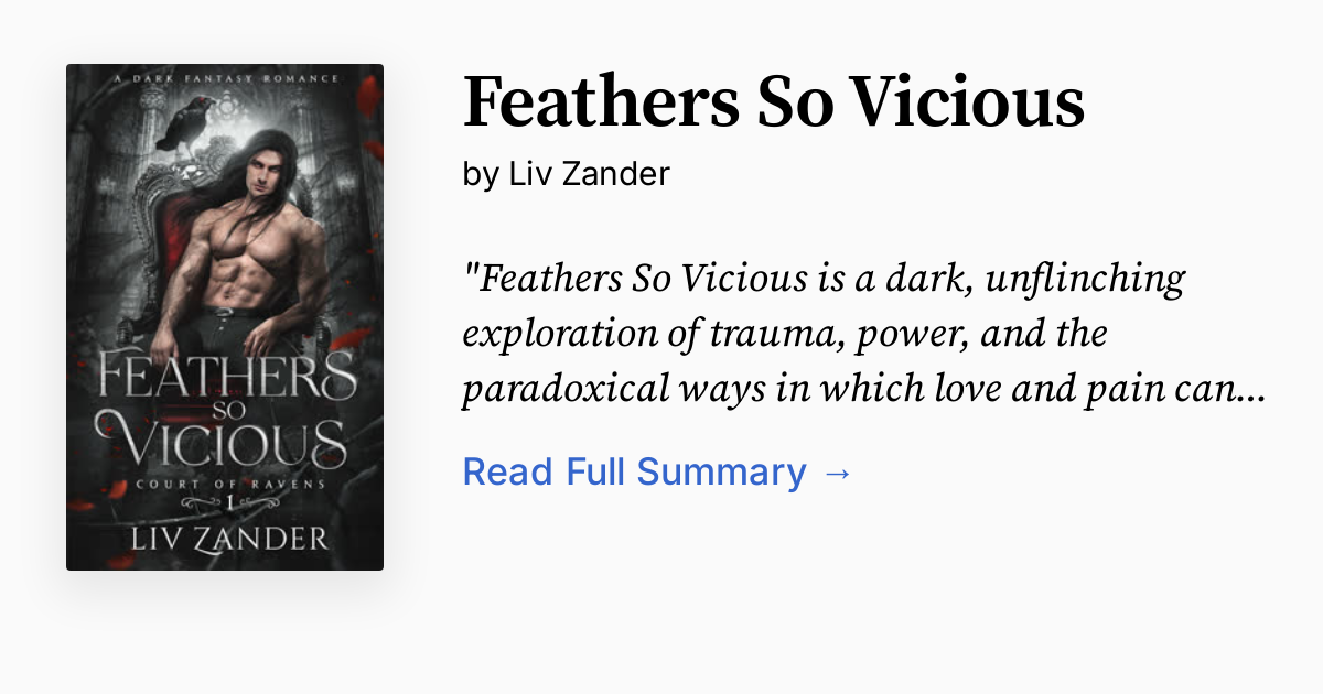 Feathers So Vicious | Summary, Analysis, FAQ