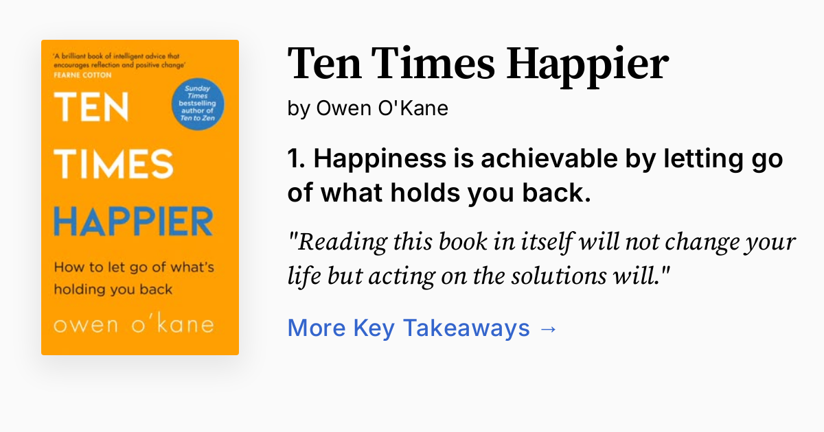 Ten Times Happier | Summary, Audio, Quotes, FAQ