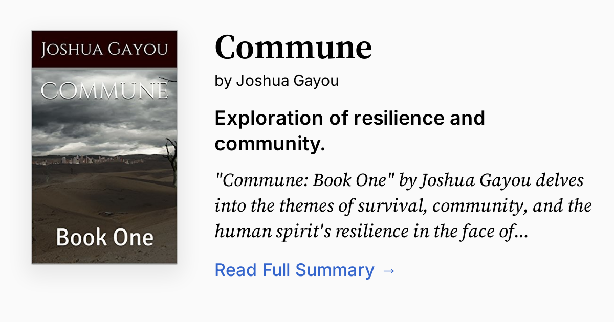 Commune by Joshua Gayou | Summary, Audio, Analysis, FAQ